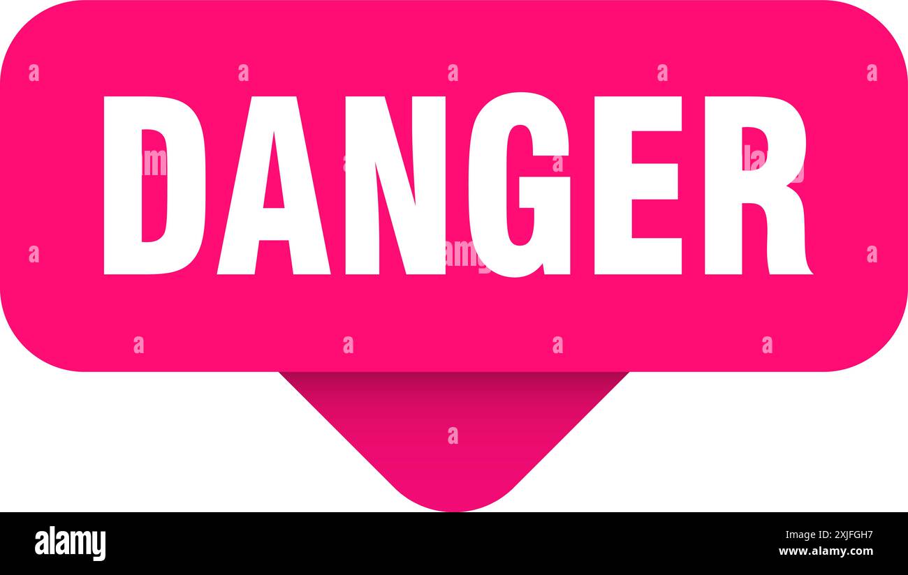 danger sticker. danger sign on transparent background. rectangular ...