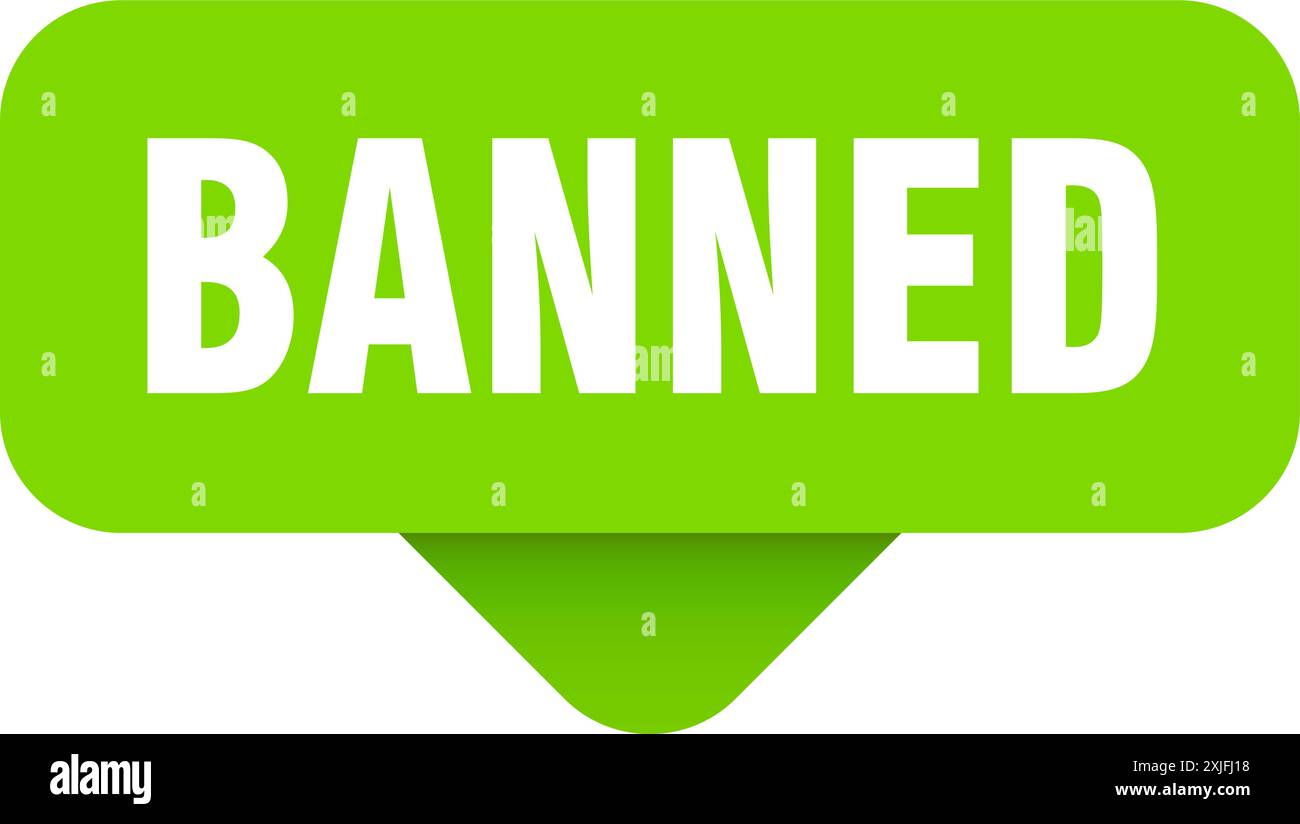banned sticker. banned sign on transparent background. rectangular ...