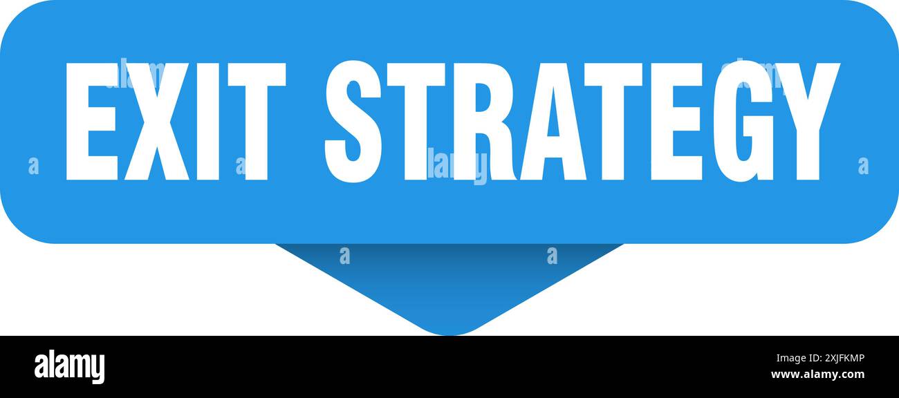 exit strategy sticker. exit strategy sign on transparent background ...