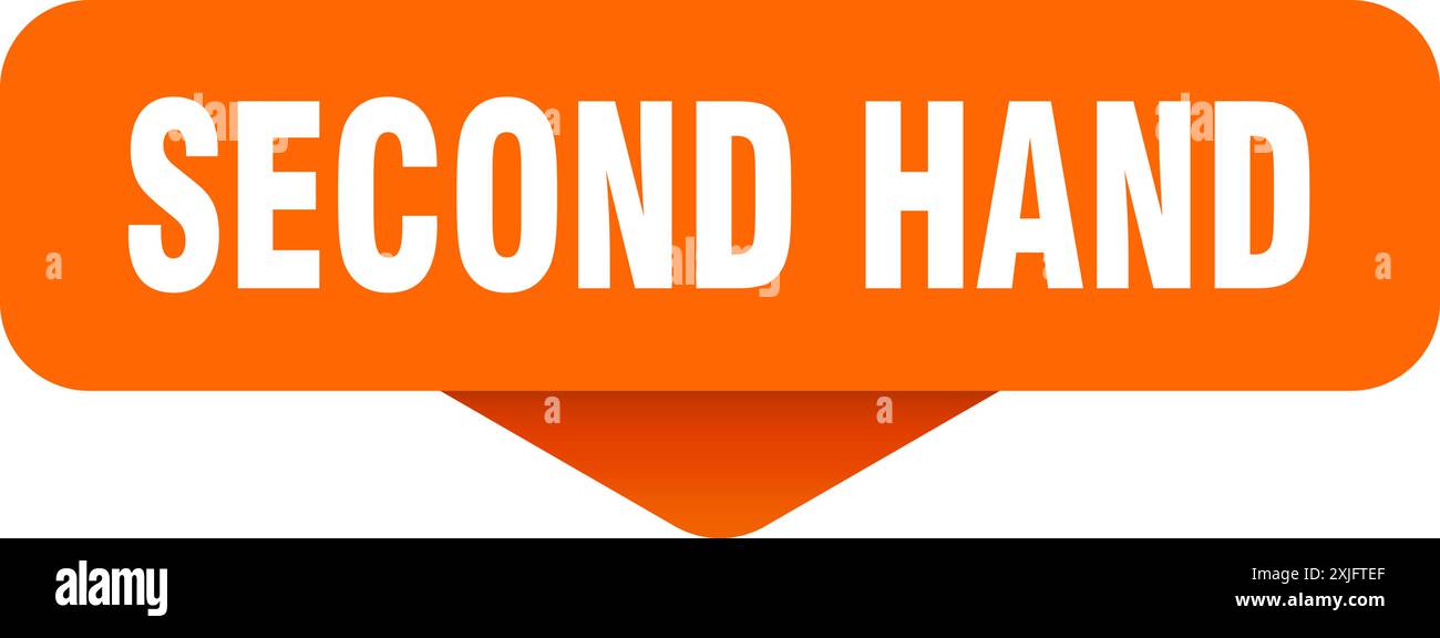 second hand sticker. second hand sign on transparent background ...