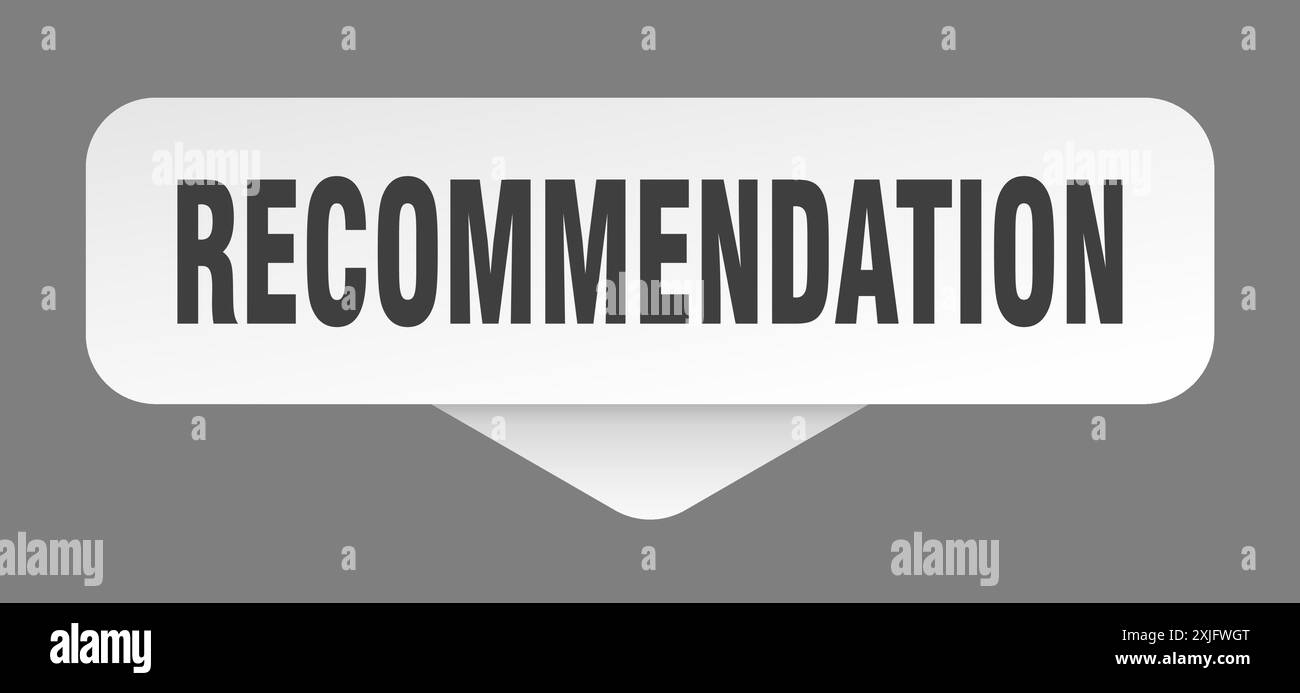 recommendation sticker. recommendation sign isolated on gray background ...