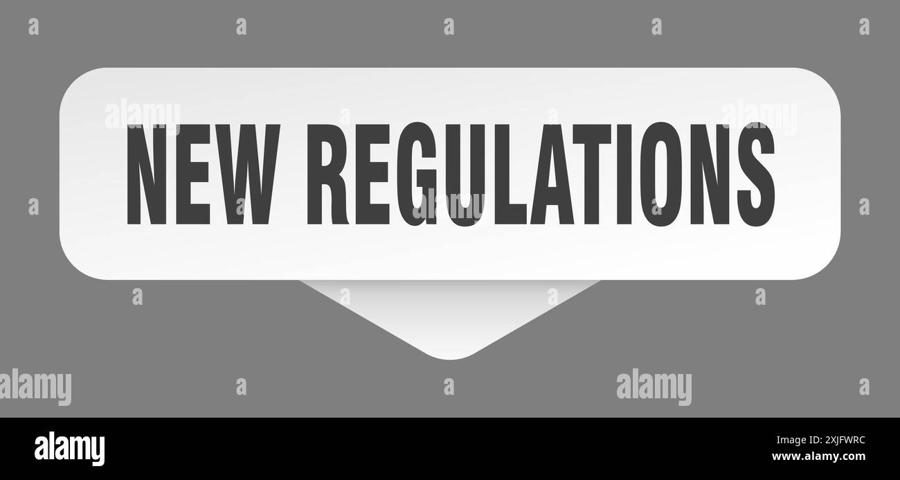 new regulations sticker. new regulations sign isolated on gray ...