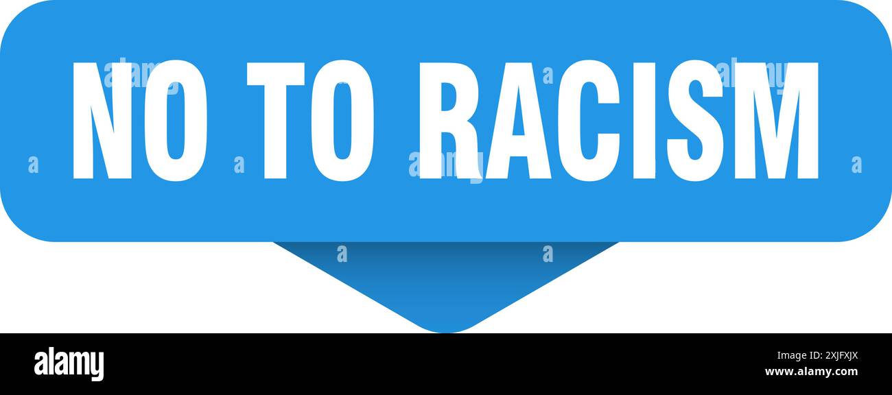 no to racism sticker. no to racism sign on transparent background ...