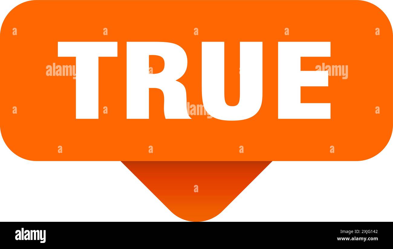 true sticker. true sign on transparent background. rectangular button ...