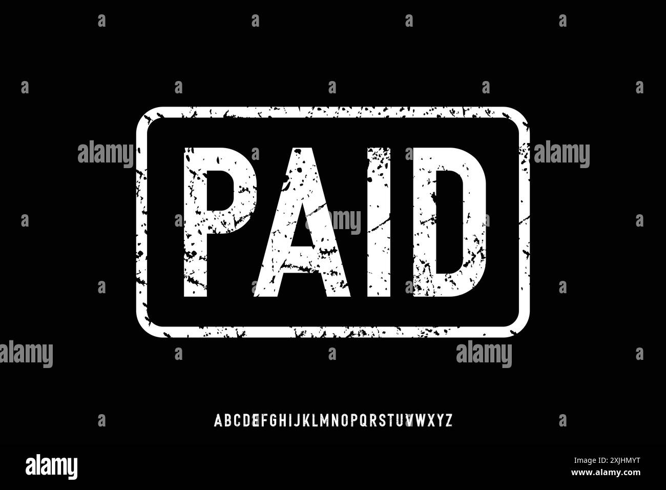 Paid stamp alphabet with grunge texture font vector. Rough typeface ...