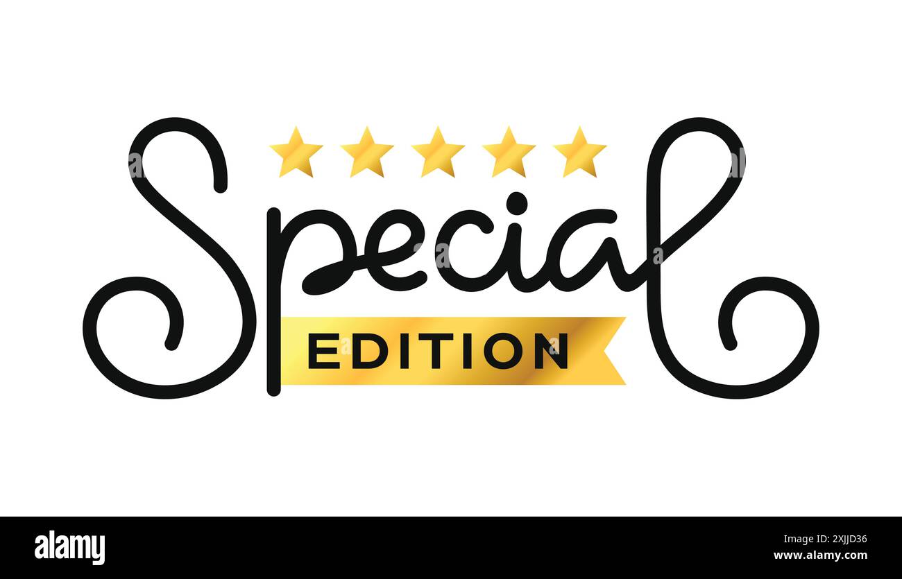 Special edition handwritten isolated on white background. Hand drawn ...