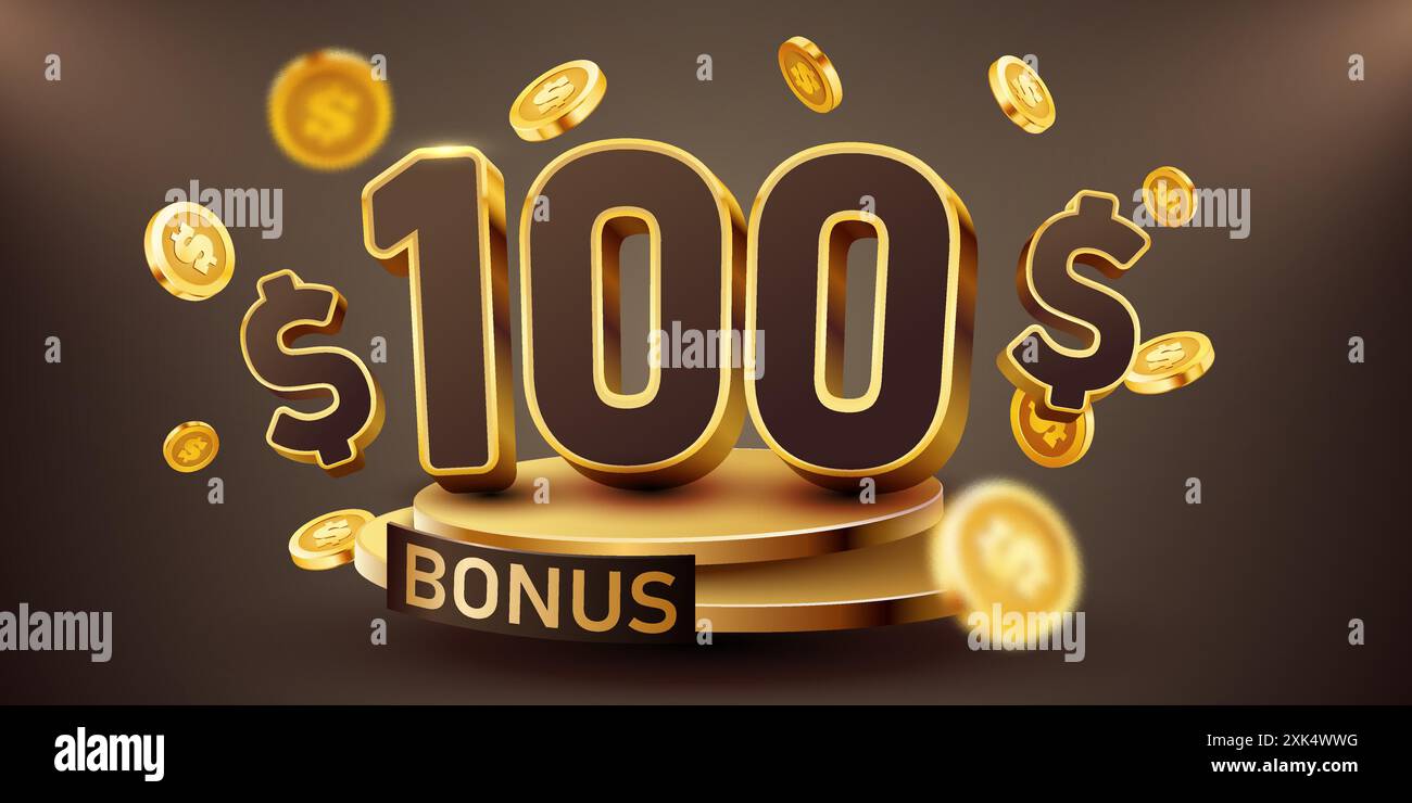 100 dollars bonus with podium and falling golden coins. Cashback or ...
