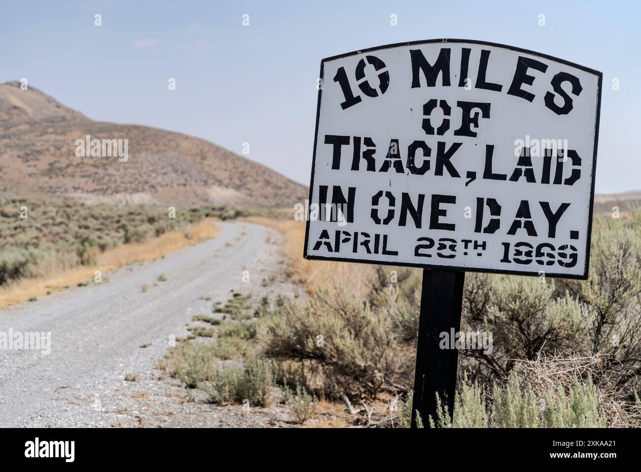 A sign showing where ten miles of track was laid in one day in 1869 ...