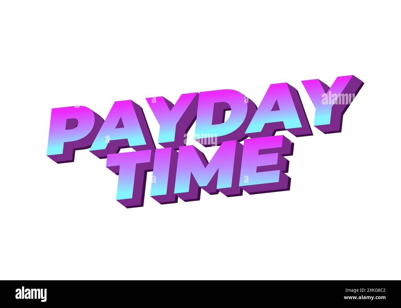 Payday time. Text effect design in 3D style suitable for promotional ...