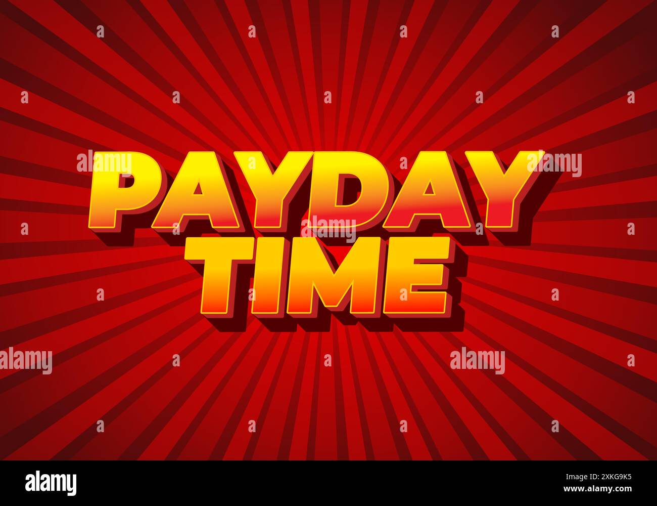 Payday time. Text effect design in 3D style suitable for promotional ...