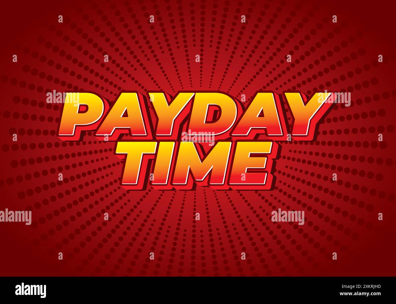 Payday time. Text effect design in 3D style suitable for promotional ...