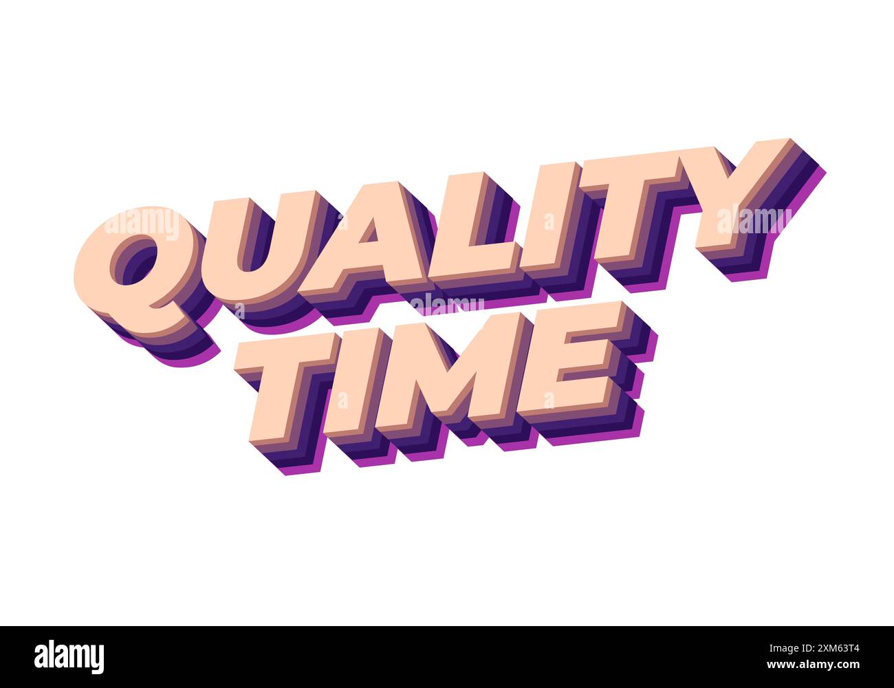 Quality time. Text effect design in 3D style with good colors Stock ...