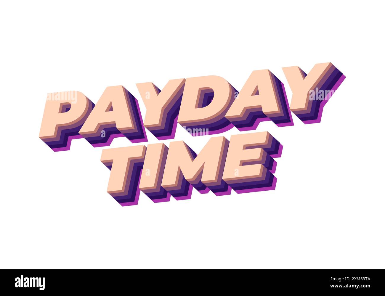 Payday time. Text effect design in 3D style suitable for promotional ...