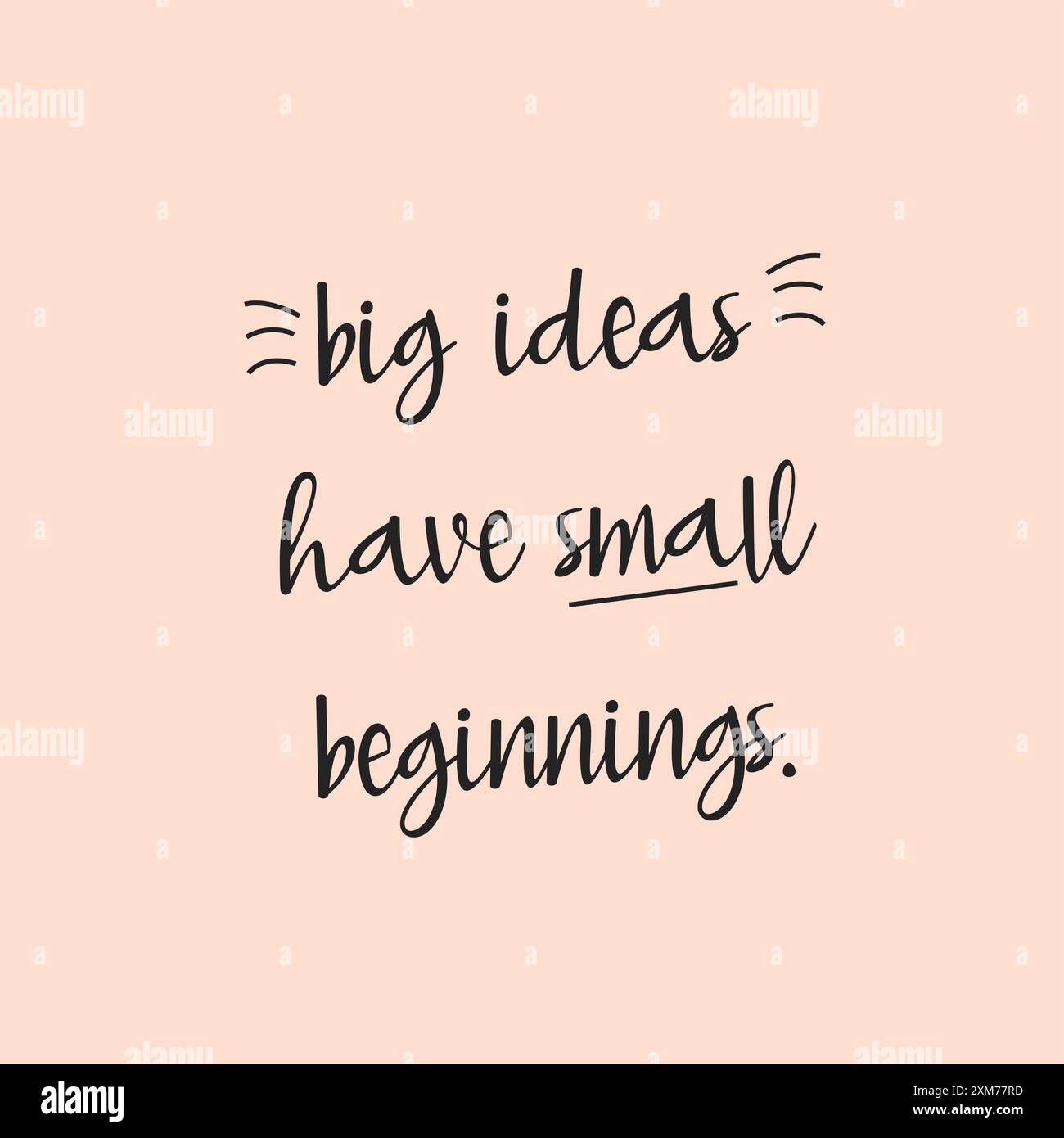 Excellent Small Quotes