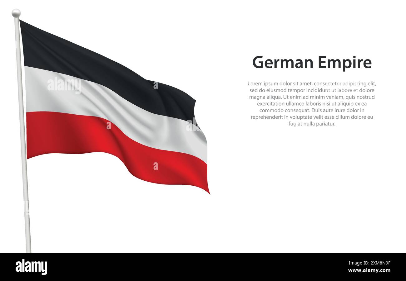 Isolated waving historical flag of German Empire on white background ...