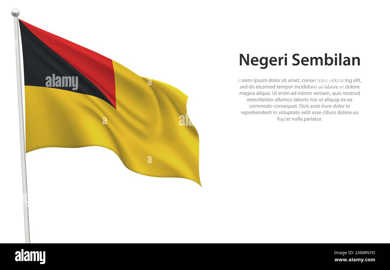 Isolated waving flag of Negeri Sembilan is a state Malaysia on white ...