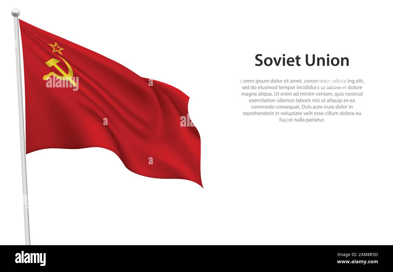 Isolated waving historical flag of Soviet Union on white background ...