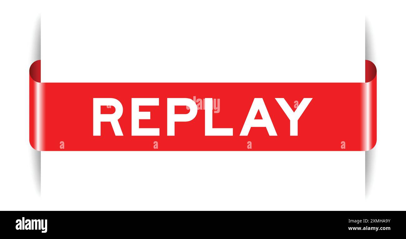 Red color inserted label banner with word replay on white background ...