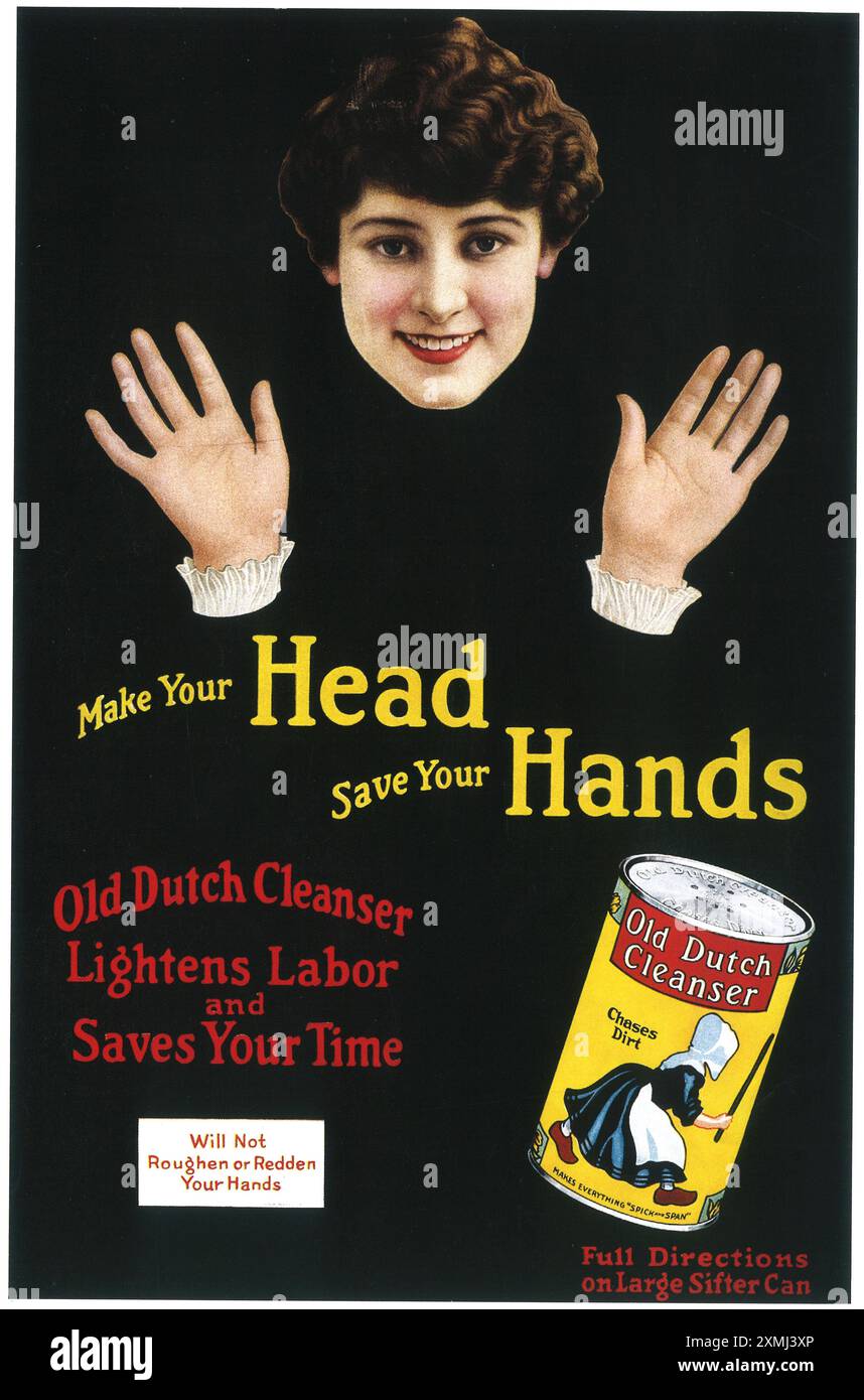 1915 Old Dutch cleanser ad - "Make your head save your hands Stock ...