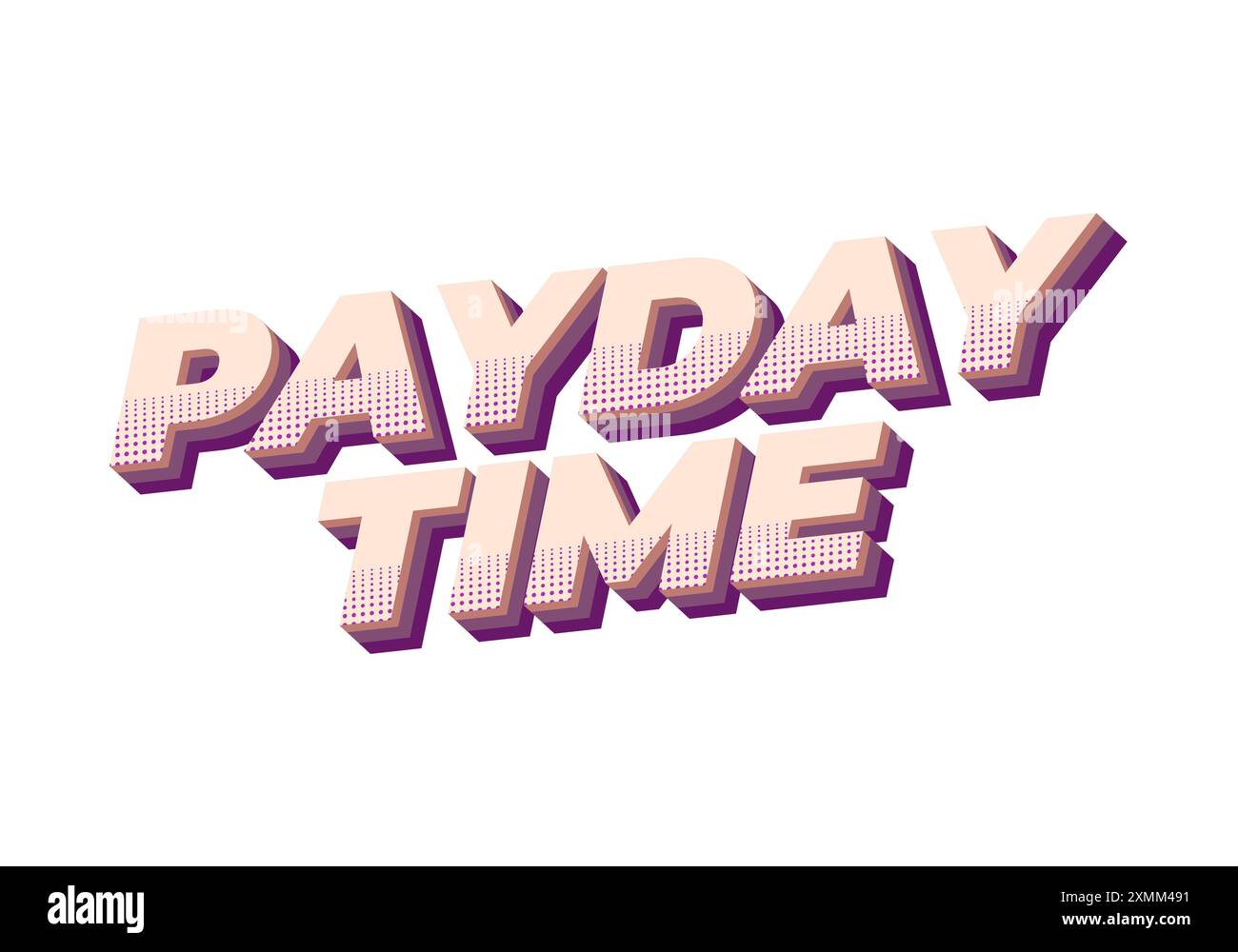 Payday time. Text effect design in 3D style suitable for promotional ...