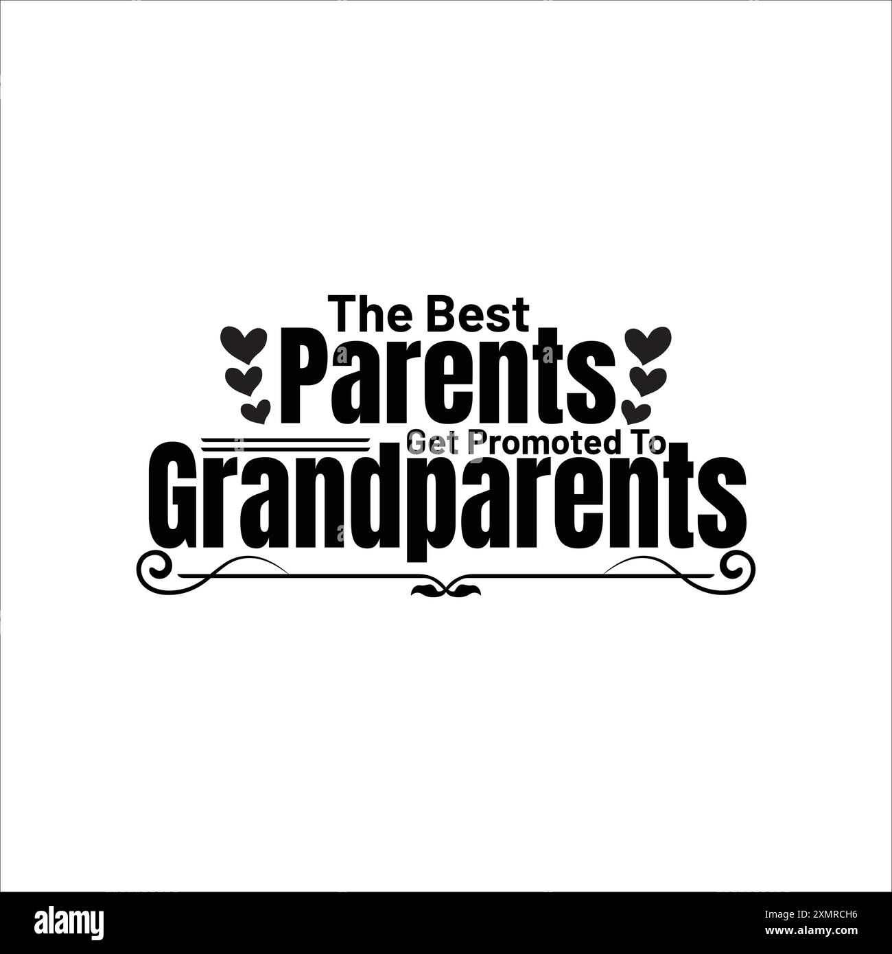 The best parents get promoted to Grandparent's inspirational text ...