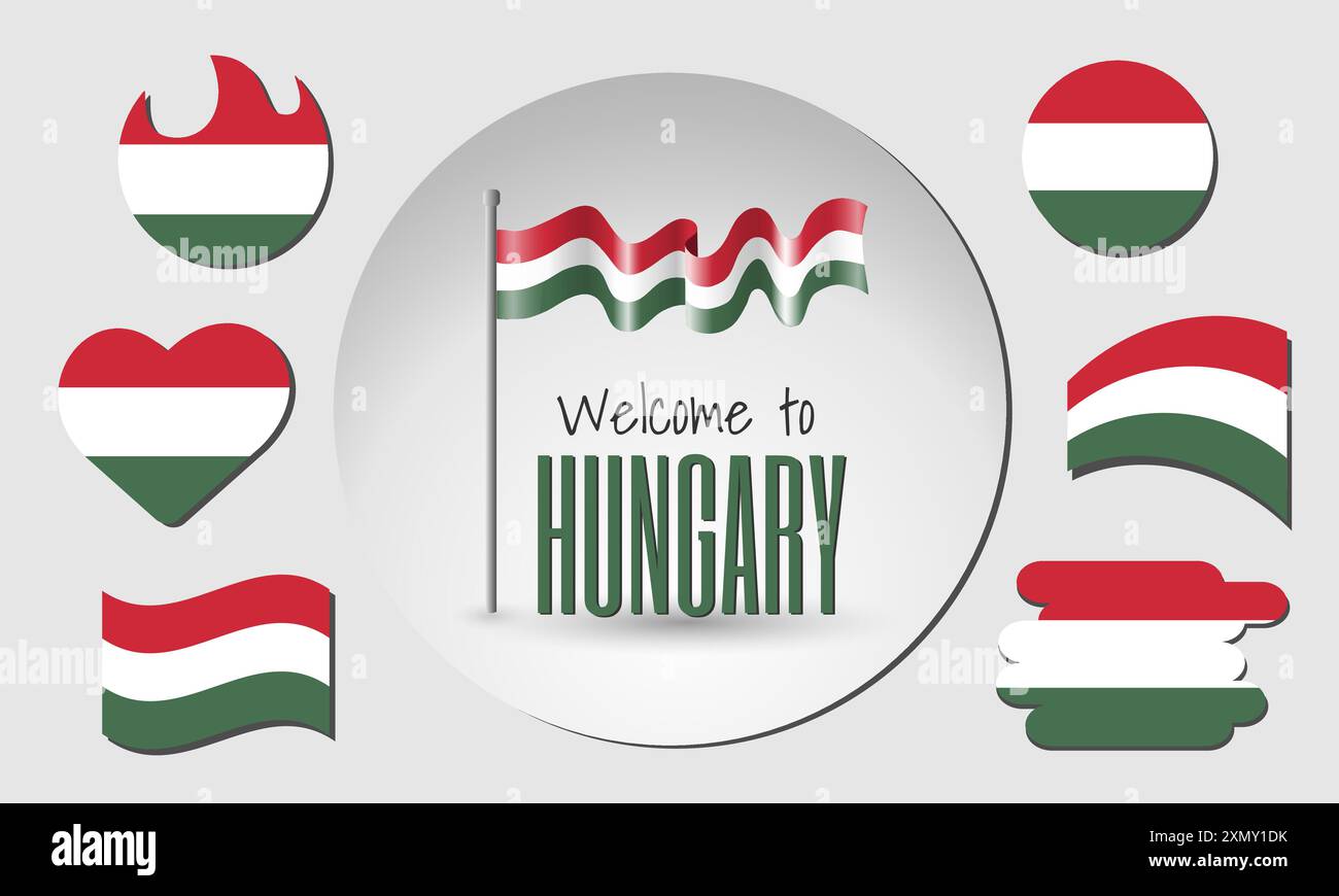 Set of Hungary flags and waving Hungary flag in vector with the inscription Welcome to Hungary ...