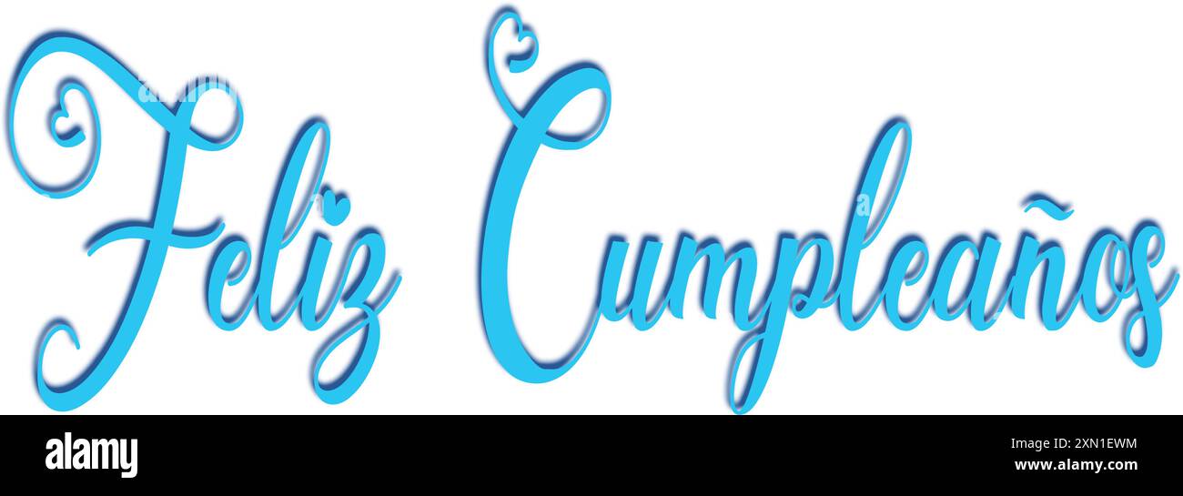 Feliz cumpleaños - happy birthday text written in spanish - Letters for ...