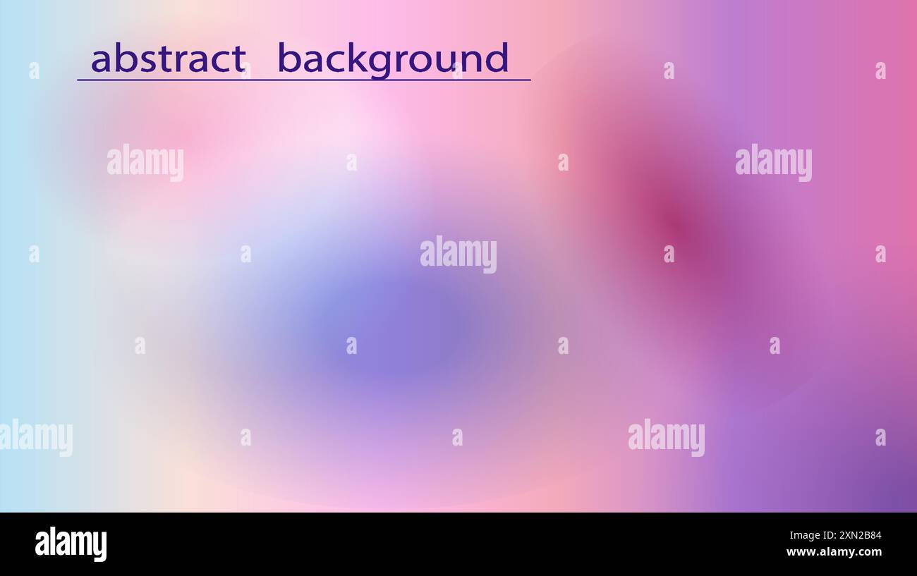 Abstract blurred gradient background in bright multicolored. Colorful ...