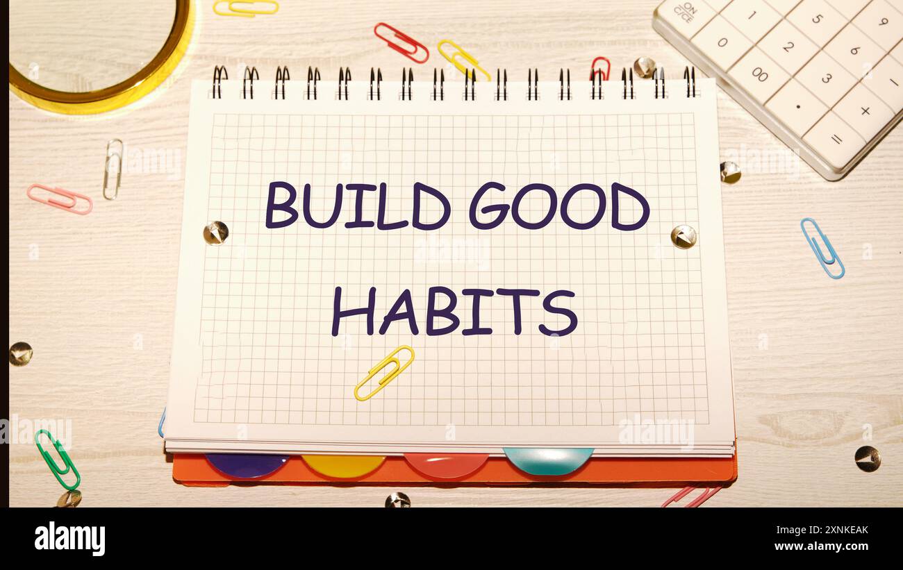 Business, psychological build good habits concept. Concept words Build ...