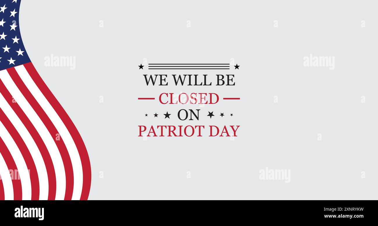 Patriot Day Closure Join Us in Remembering Our Heroes Stock Vector ...