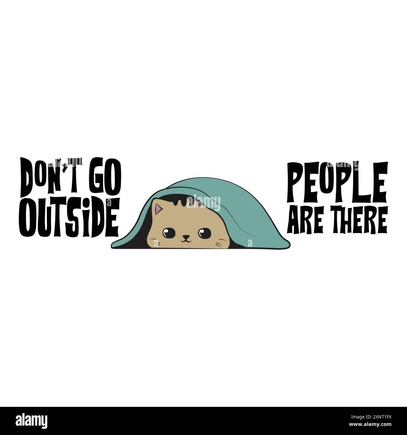 Cute kitten hiding from people under a blanket sheet with a funny quote ...