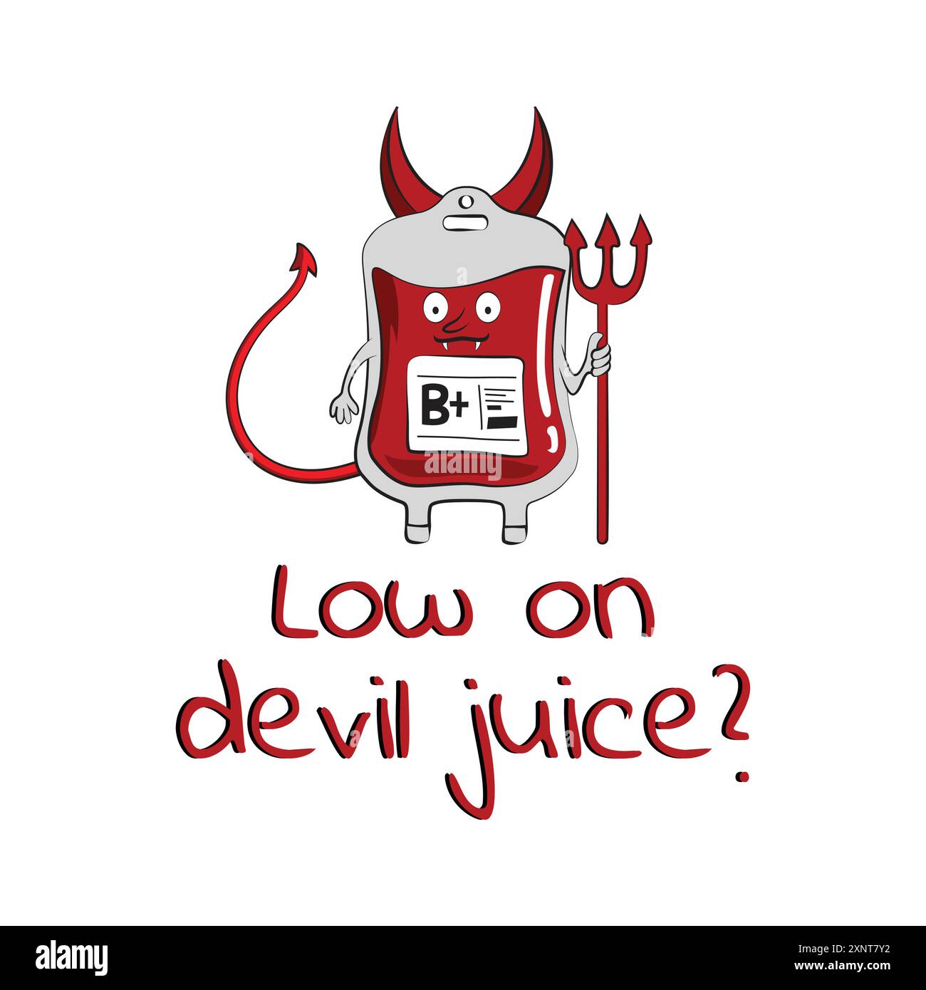 Blood bag with devil horns and a funny quote. Low on demon juice. Funny ...