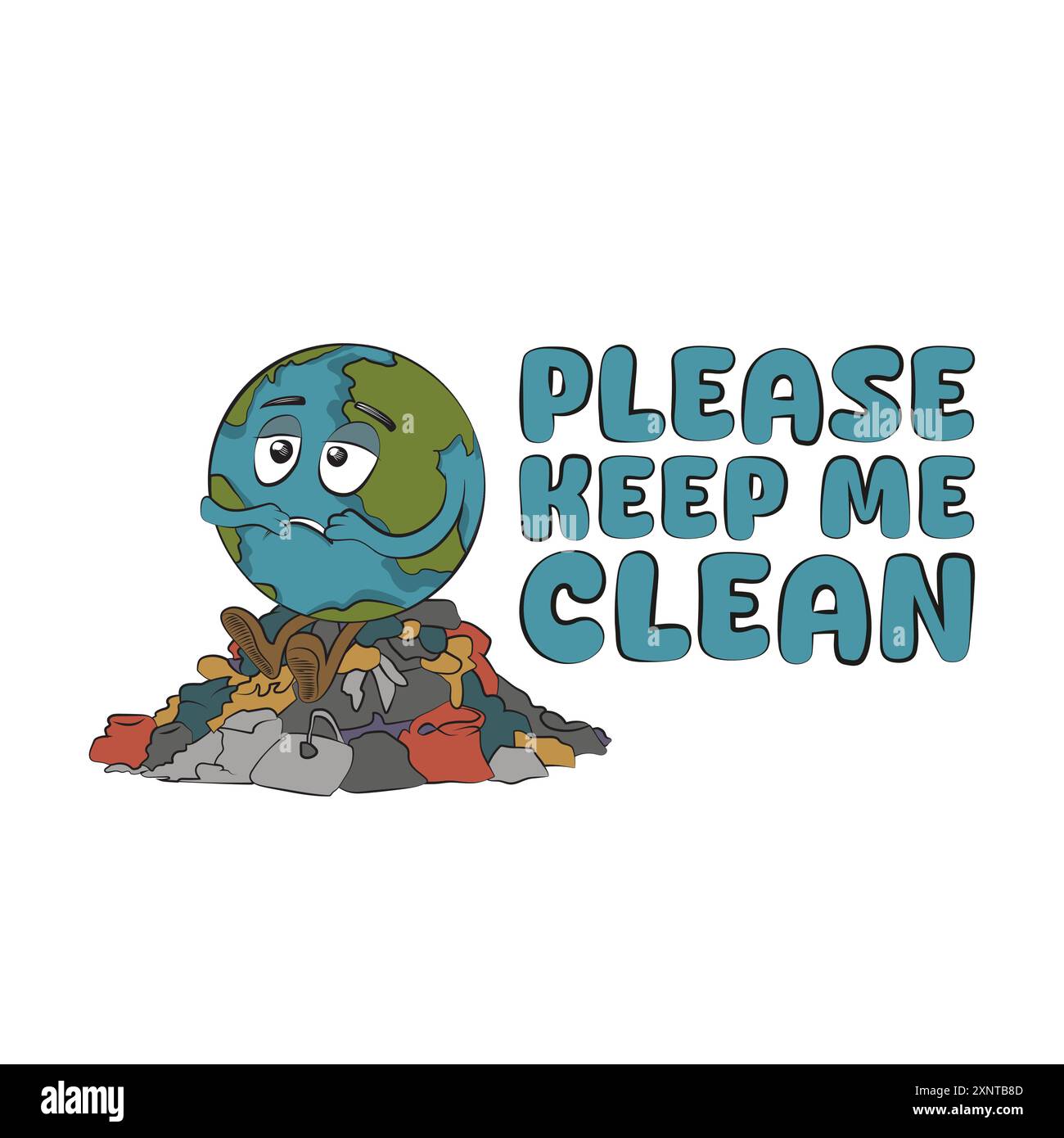 Quote Please keep me clean. Earth Day. Save the planet. Sad earth globe ...