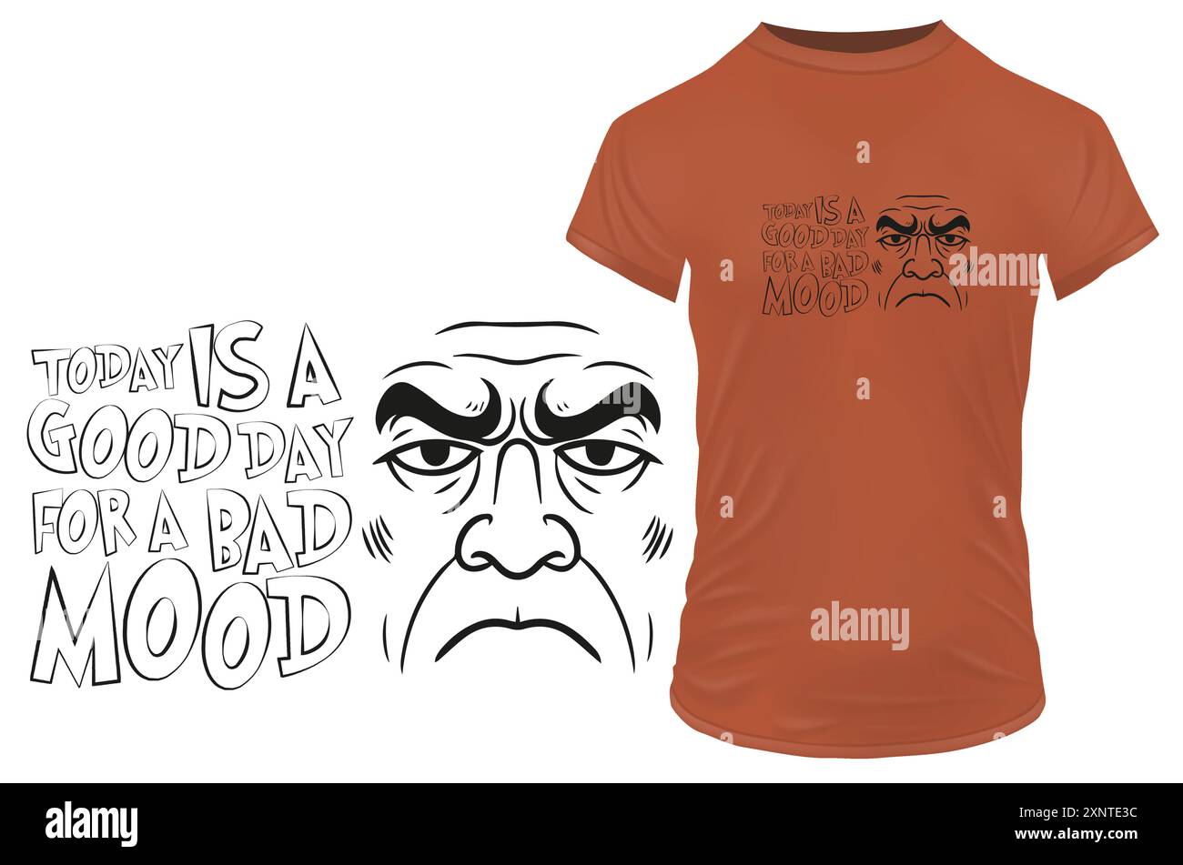 Today is a good day for a bad mood. Angry face expression with a funny ...