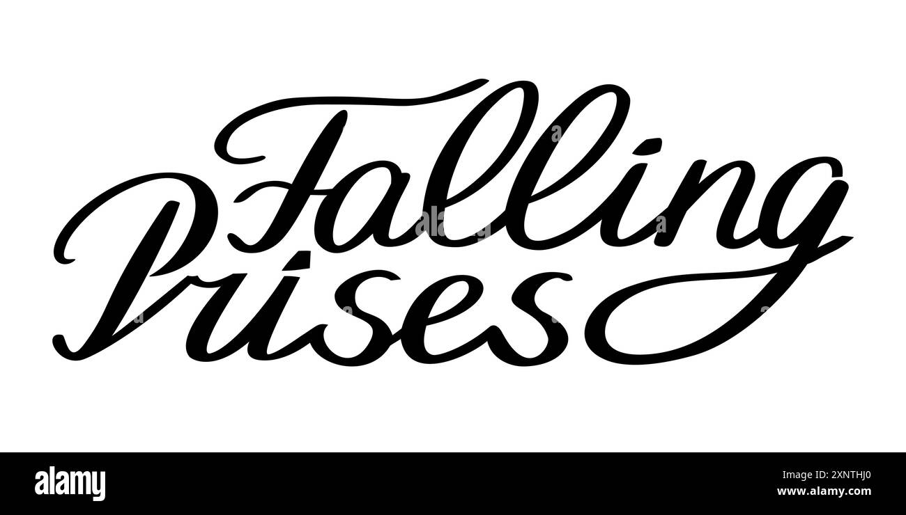 Falling Prices handwritten lettering inscription positive quote ...