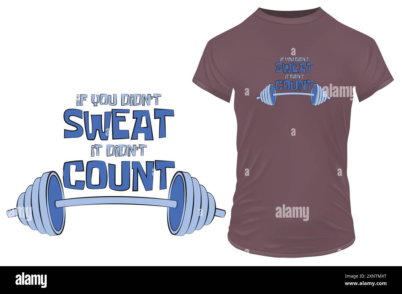 If you didn't sweat. it didn't count. Silhouette of a barbell with an ...