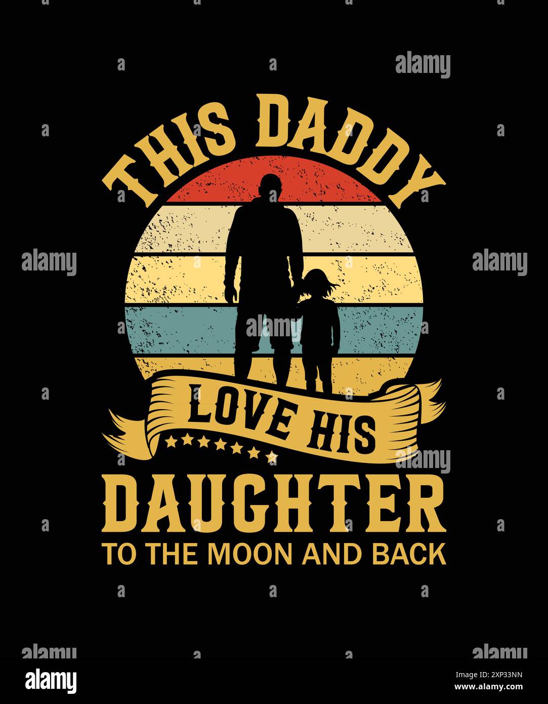 This Daddy Love His Daughter To The Moon And Back Vintage Retro Father ...