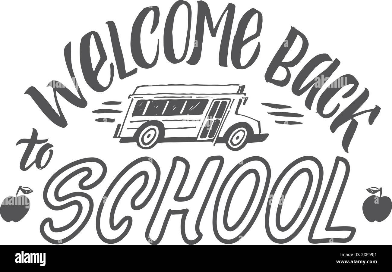 Welcome to school lettering. Hand drawn emblem Stock Vector Image & Art ...