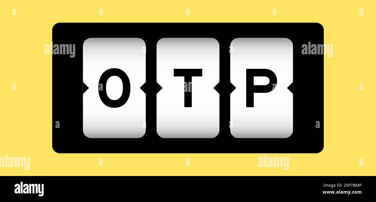 Black color in word OTP (abbreviation of one time password) on slot ...