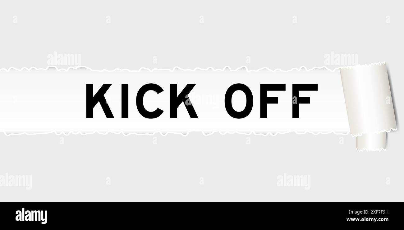 Ripped gray paper background that have word kick off under torn part ...