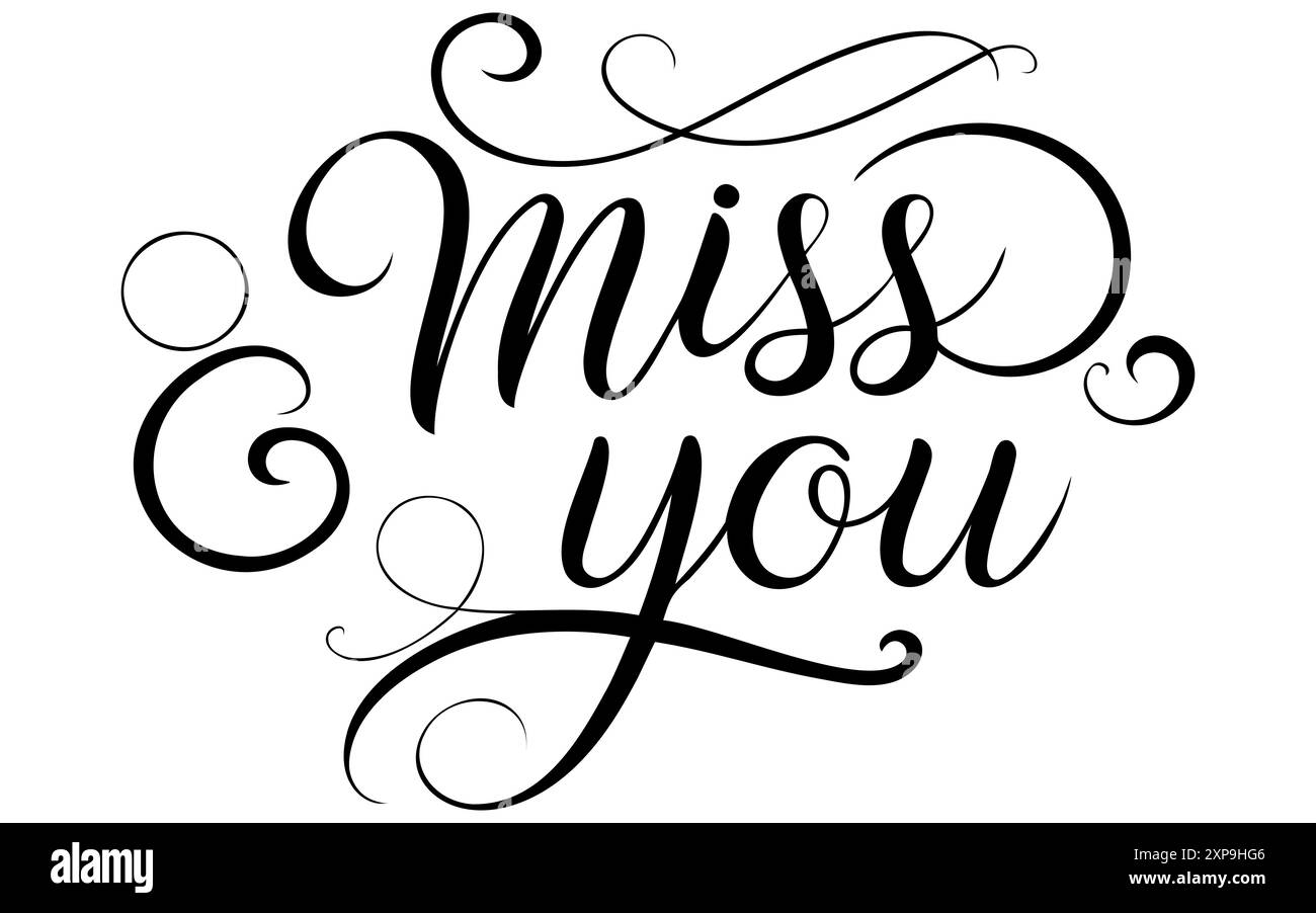 Miss you, hand lettering phrase, poster design, calligraphy vector ...