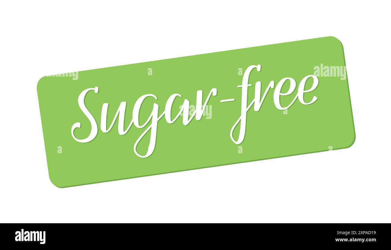 Sugar-free. Hand lettering. Inscription in English. White text on green ...