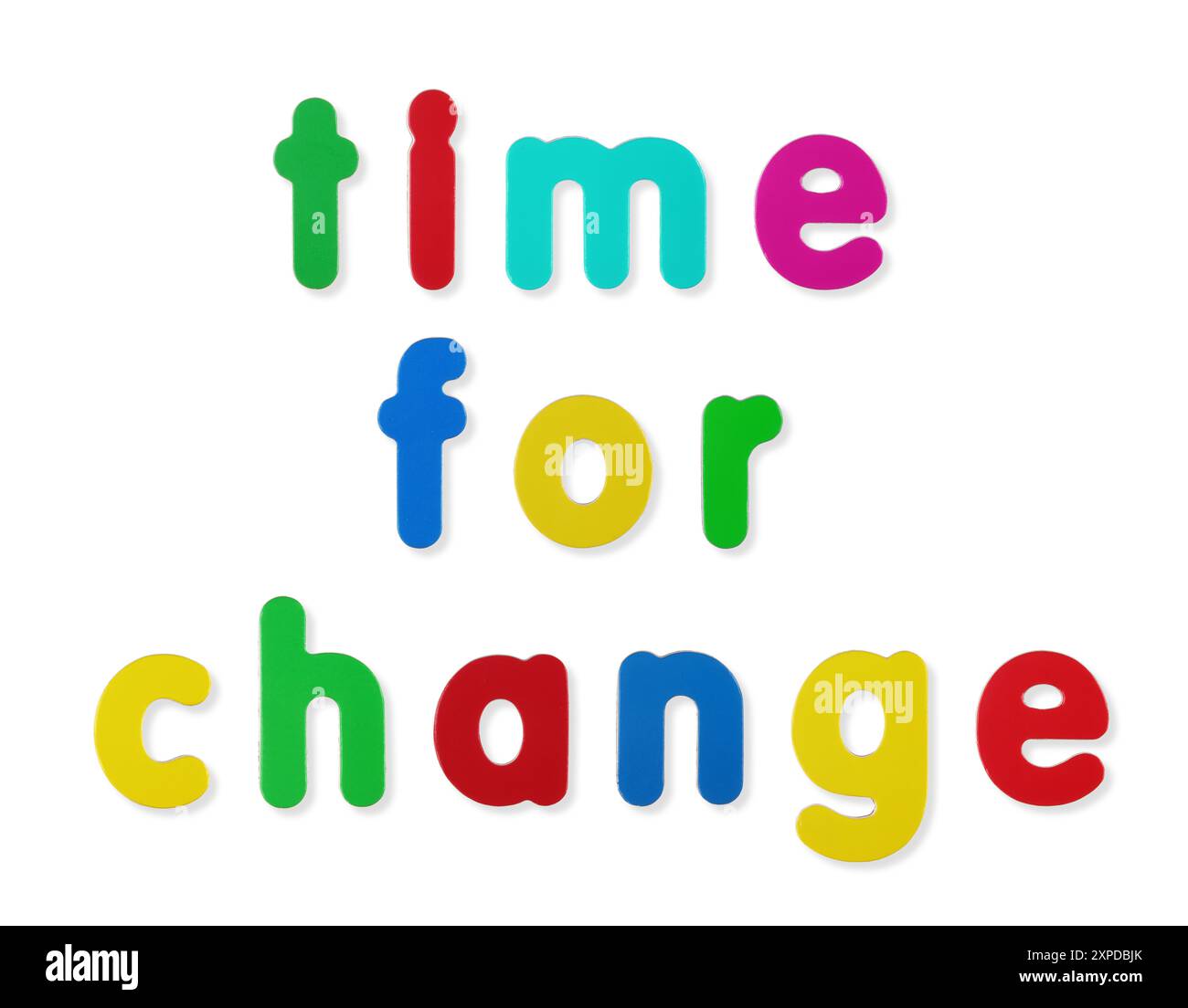 time for change words in coloured magnetic letters Stock Photo - Alamy