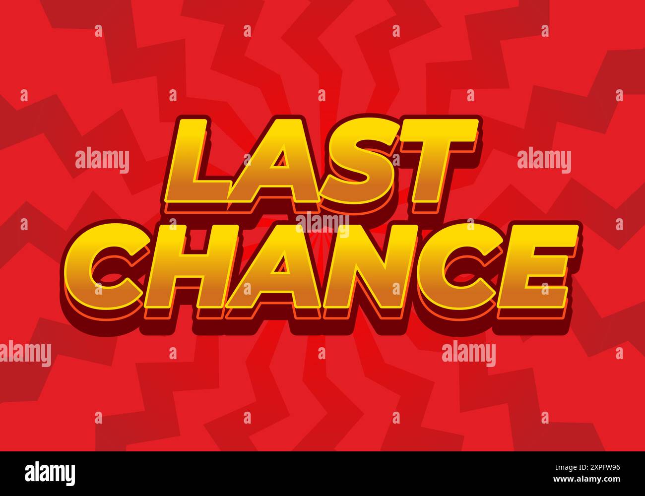 Last chance. Text effect design in 3d style with good colors Stock ...