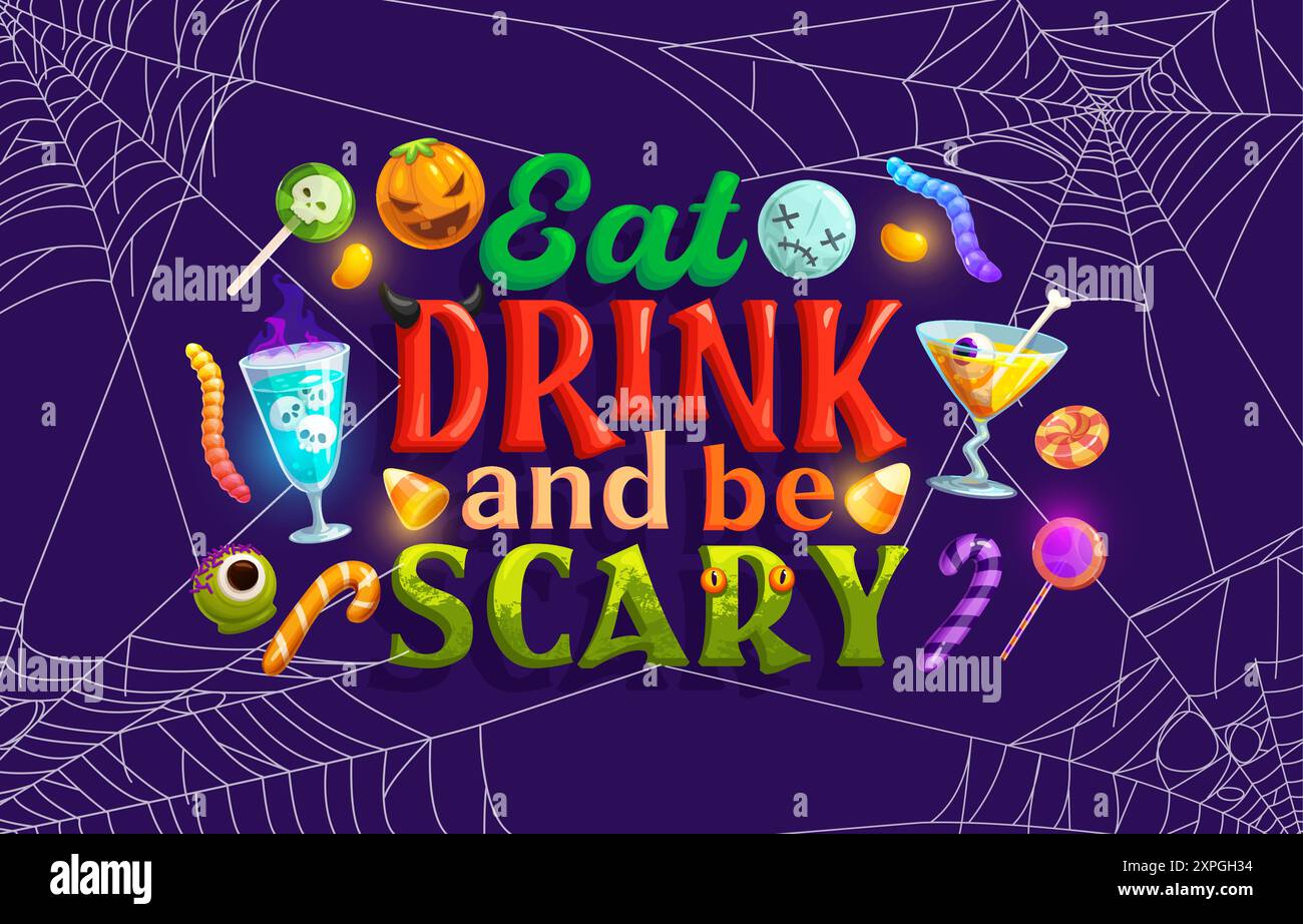 Halloween eat, drink and be scary holiday banner with sweets and cobweb ...