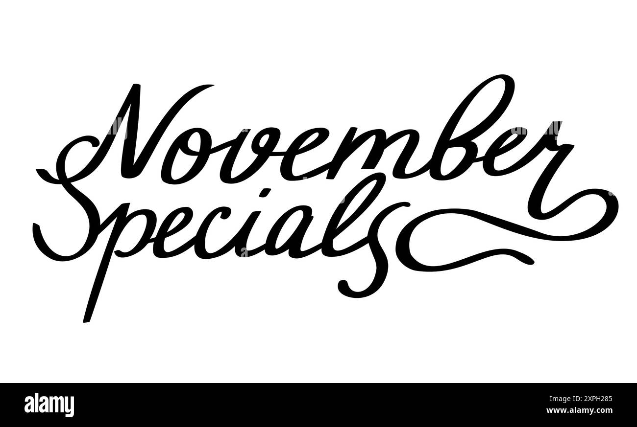 November Specials handwritten lettering inscription positive quote ...