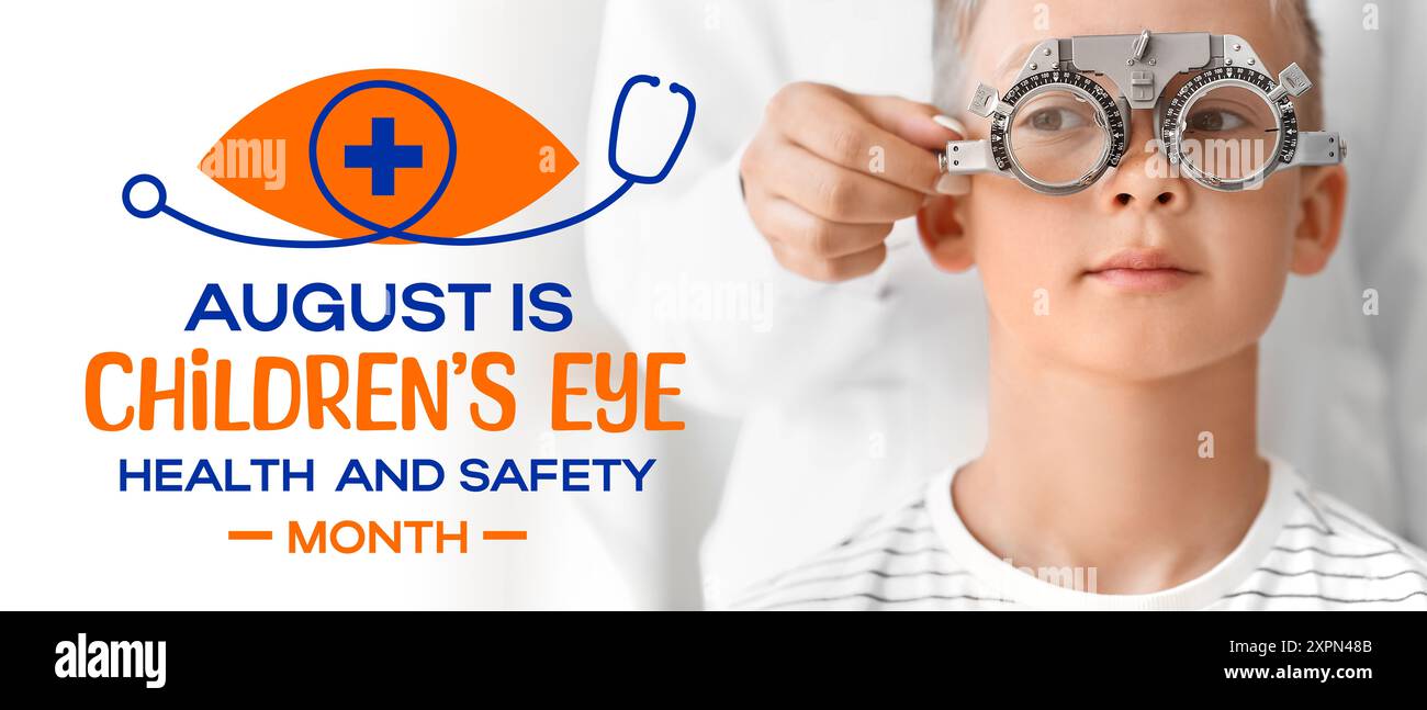 Banner for Childrens Eye Health and Safety Month with little boy ...