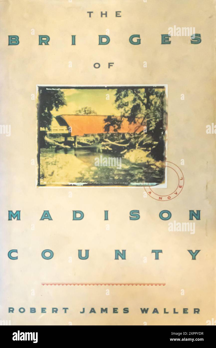 The Bridges of Madison County - Novel by Robert James Waller - 1992 ...