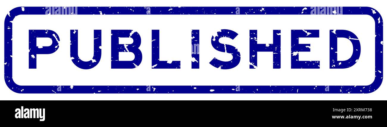 Grunge blue published word square rubber seal stamp on white background ...
