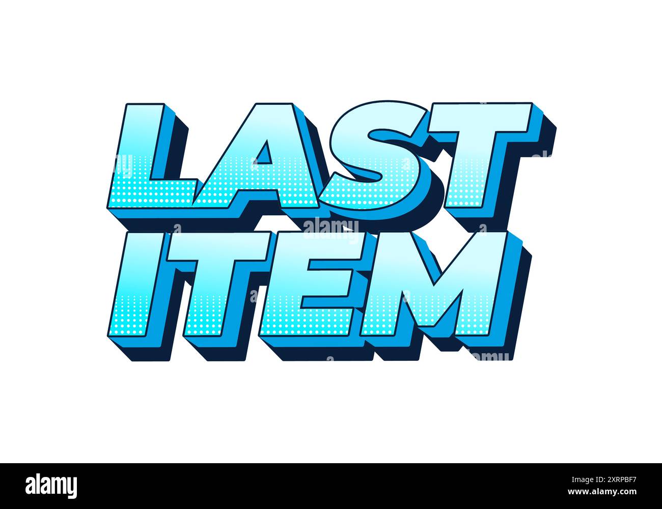 Last item. Text effect design for ad promotion with 3D style Stock ...